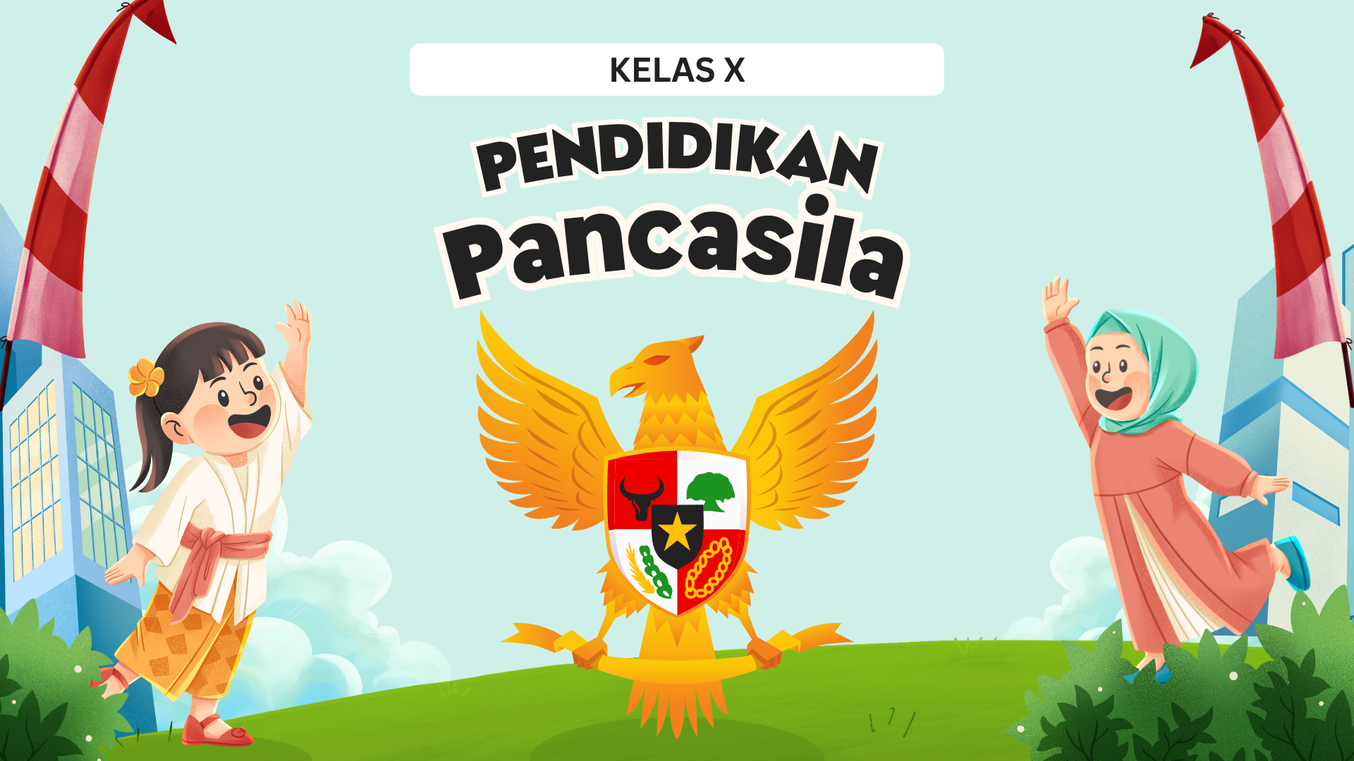 Pendidikan Pancasila X